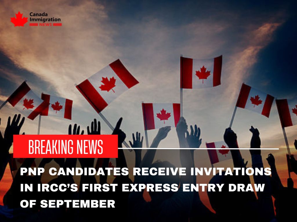 PNP Candidates Receive Invitations in IRCC’s First Express Entry Draw ...