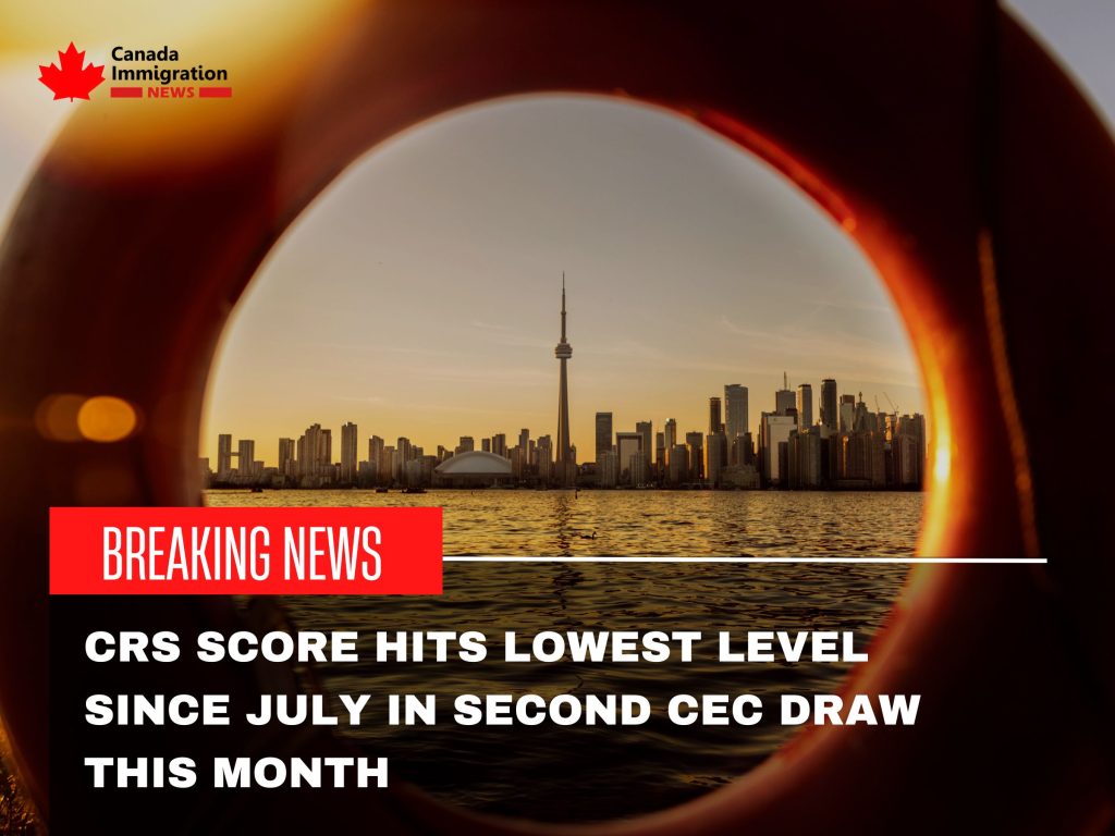 CRS Score Hits Lowest Level Since July in Second CEC Draw This Month ...